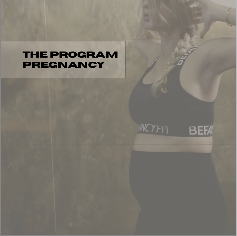 MONDAY TRAINING: The Program Pregnancy. – Befancyfit